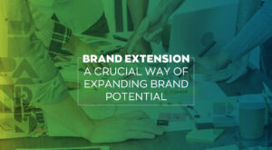 Brand Extension - Meaning, Advantages and Disadvantages