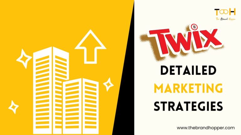 A Deep Dive into the Marketing Strategies of Twix