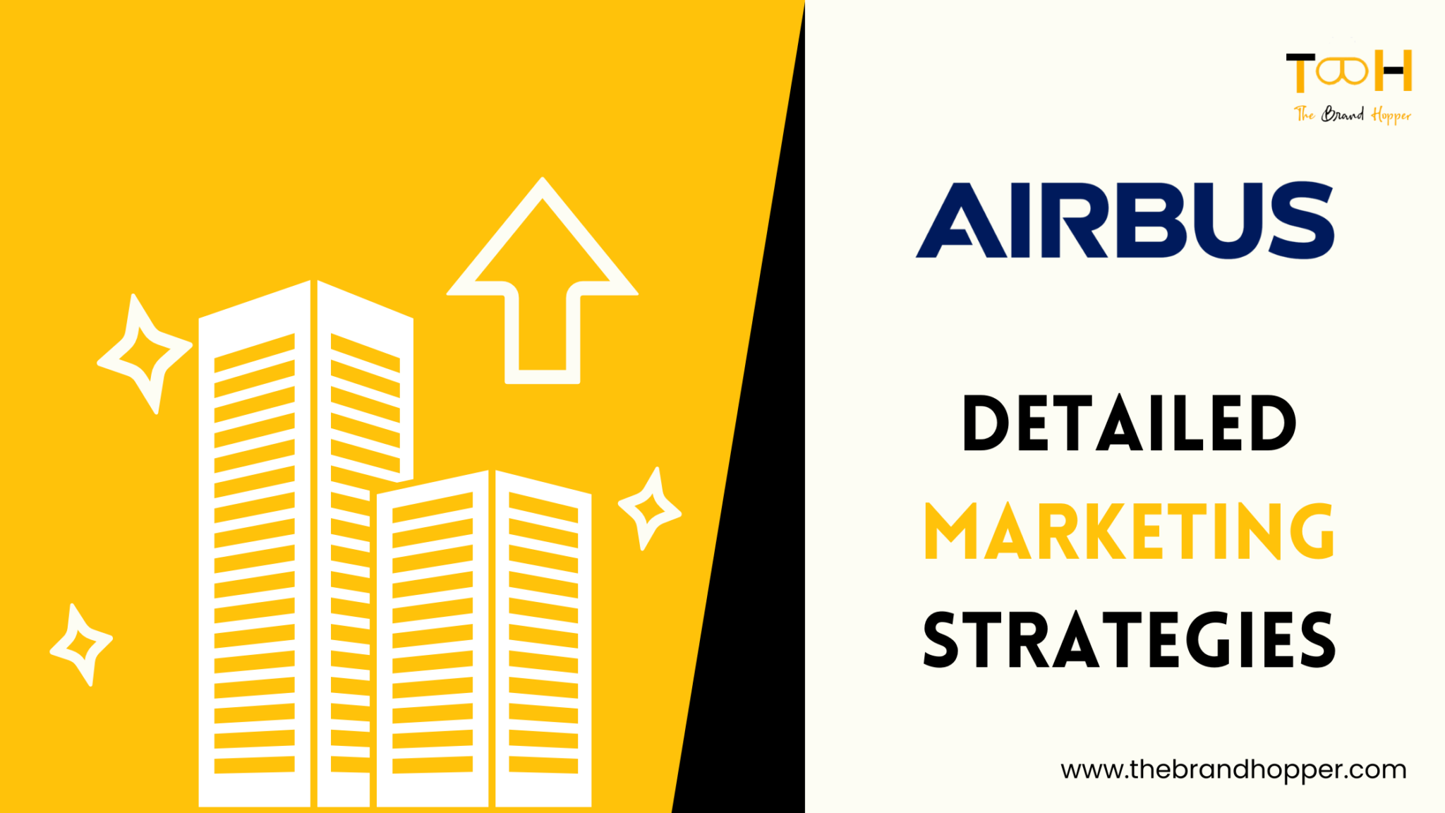 A Detailed Analysis on Marketing Strategies of Airbus
