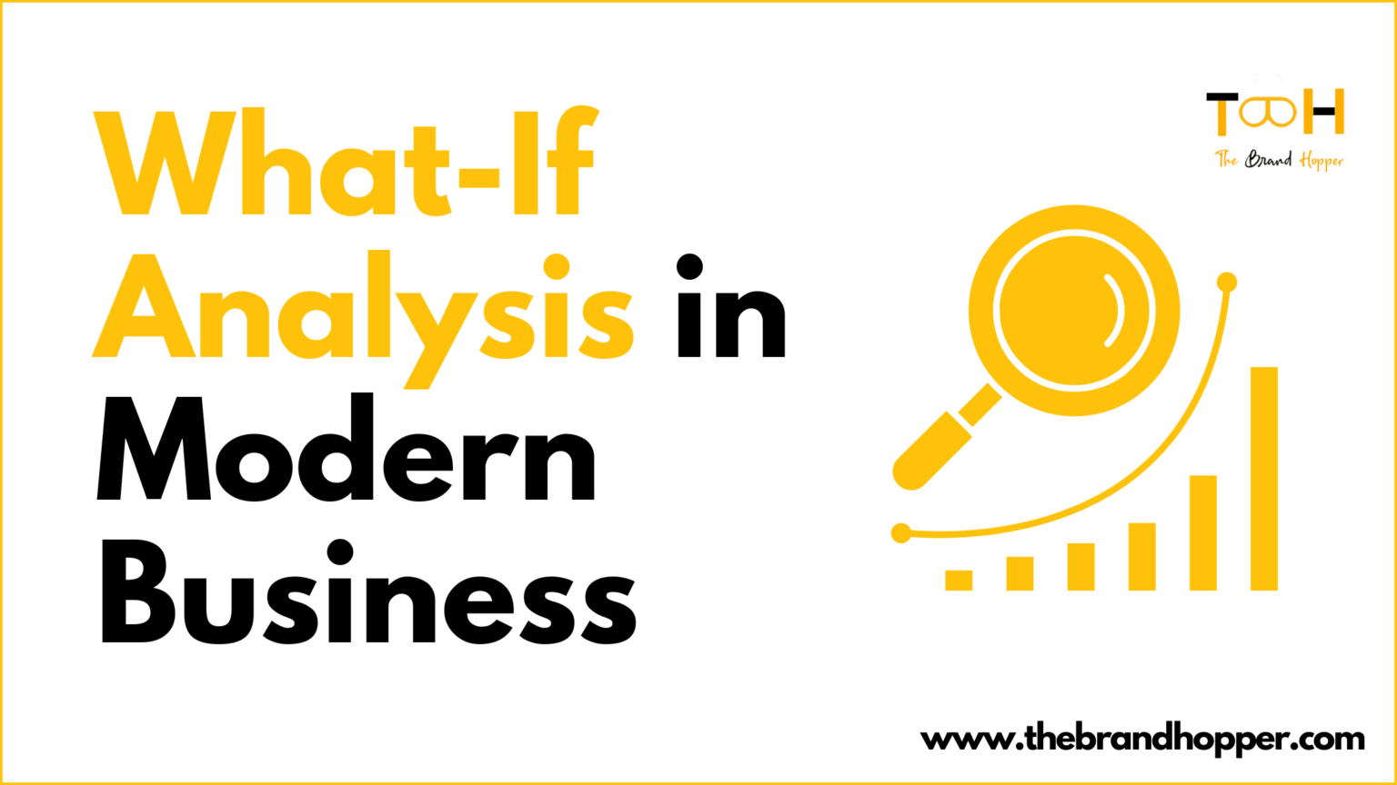What-If Analysis in Modern Business: Smarter Decision-Making with ...