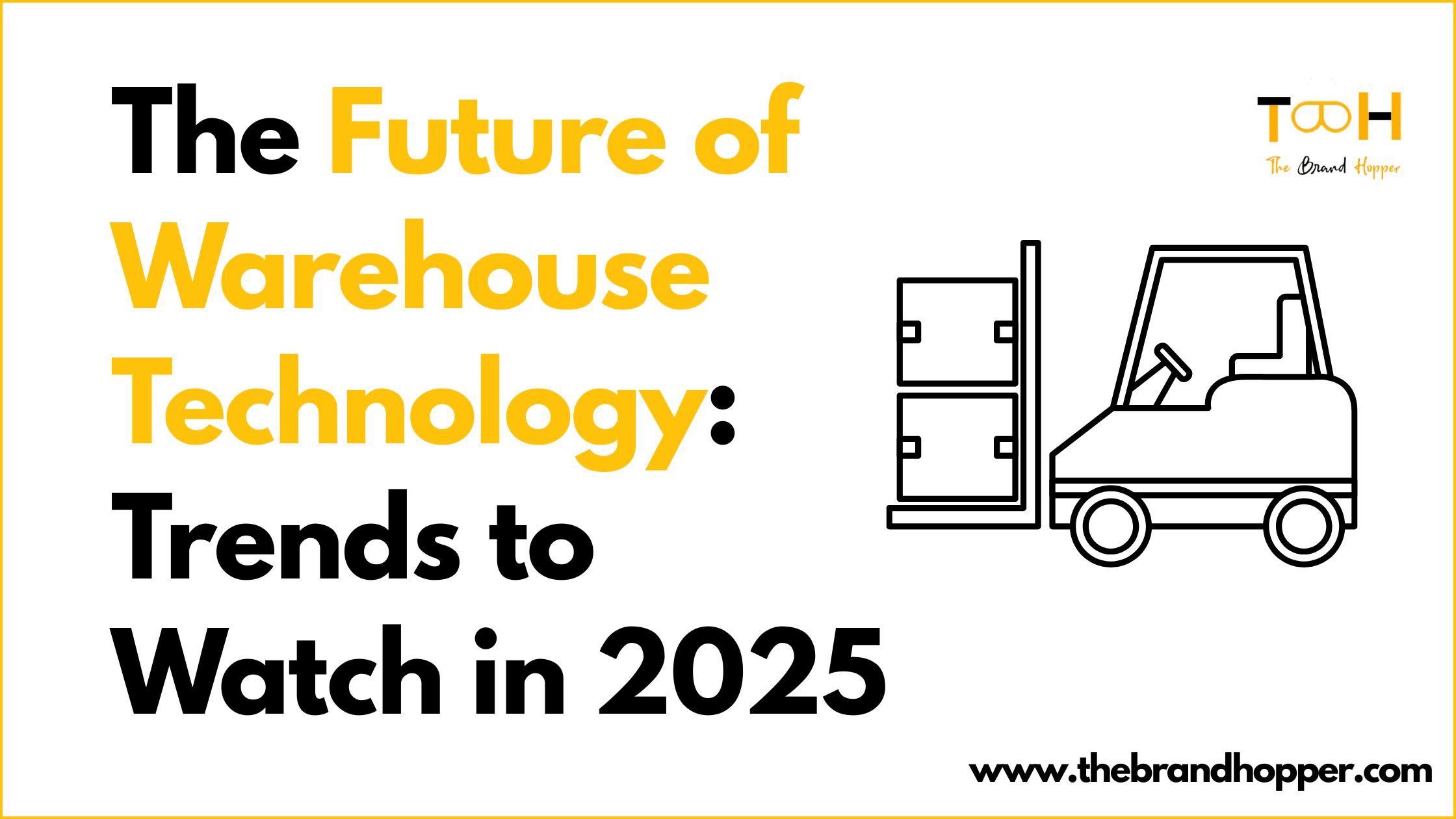 The Future of Warehouse Technology: Trends to Watch in 2025