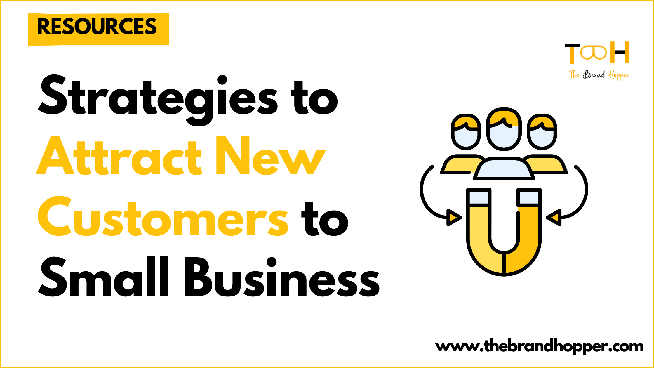 5 Proven Strategies to Attract New Customers to Your Small Business