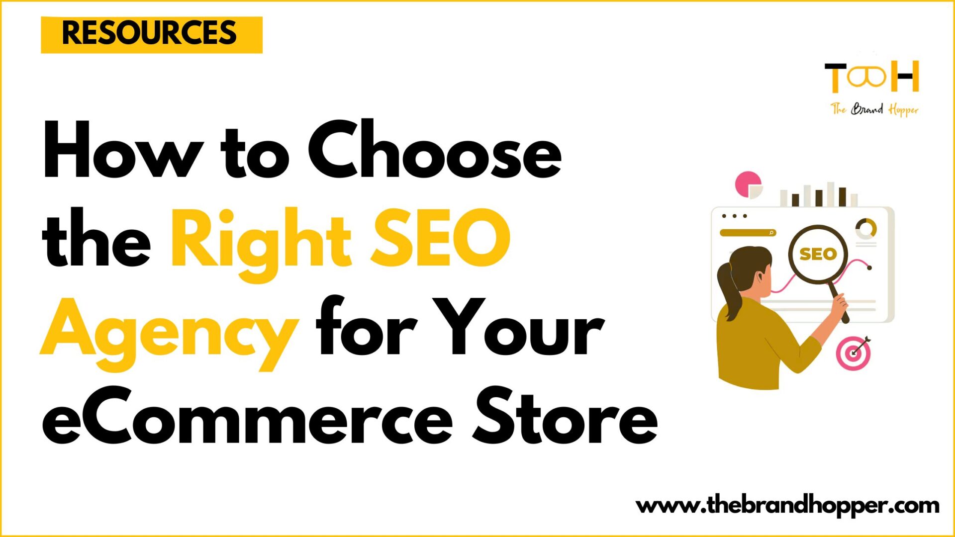 How to Choose the Right SEO Agency for Your eCommerce Store